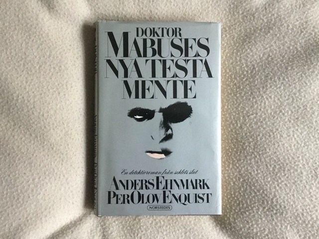 Doktor Mabuses nya testamente av Anders Ehnmark och Per Olov Enquist ...